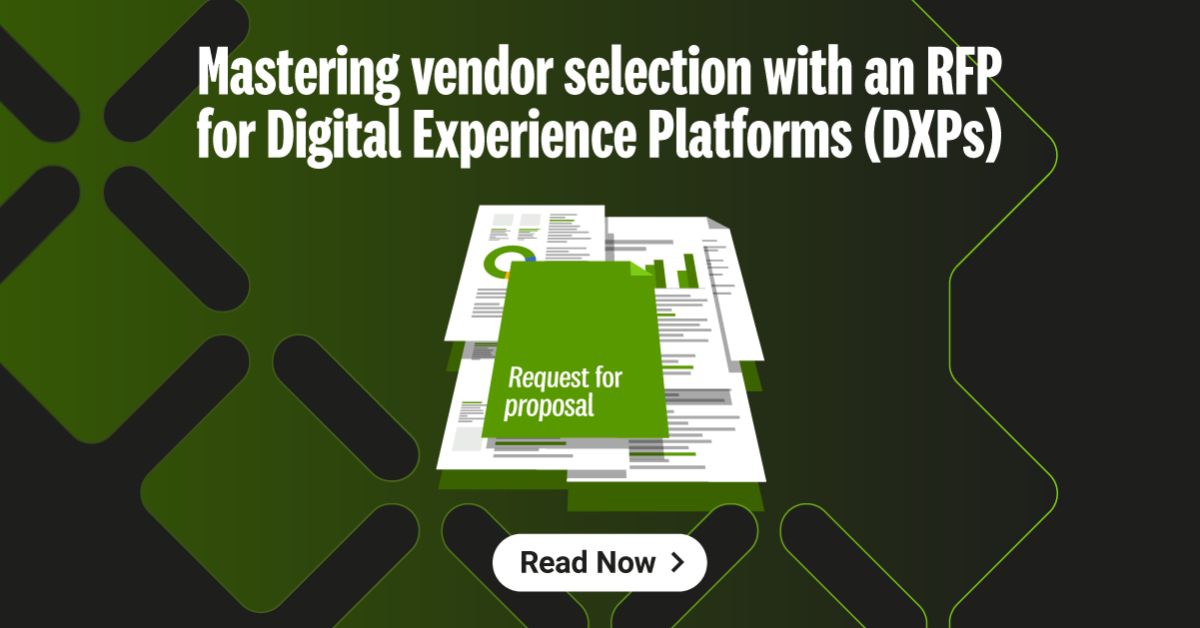 Mastering vendor selection with an RFP for Digital Experience Platforms ...