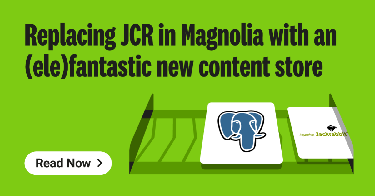 Project Norsu: Replacing JCR in Magnolia with an (ele)fantastic new ...